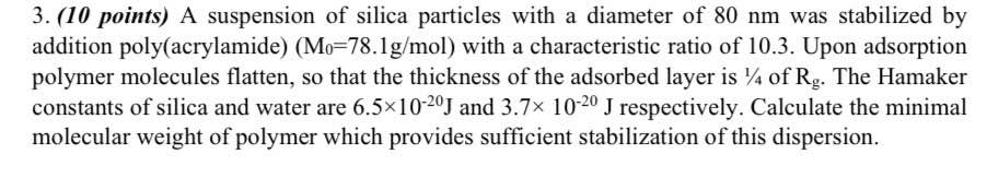 Solved (10 ﻿points) ﻿A suspension of silica particles with a | Chegg.com