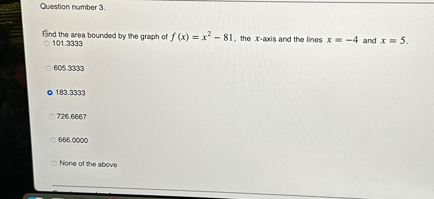 Solved Question number 3.Find the area bounded by the graph | Chegg.com