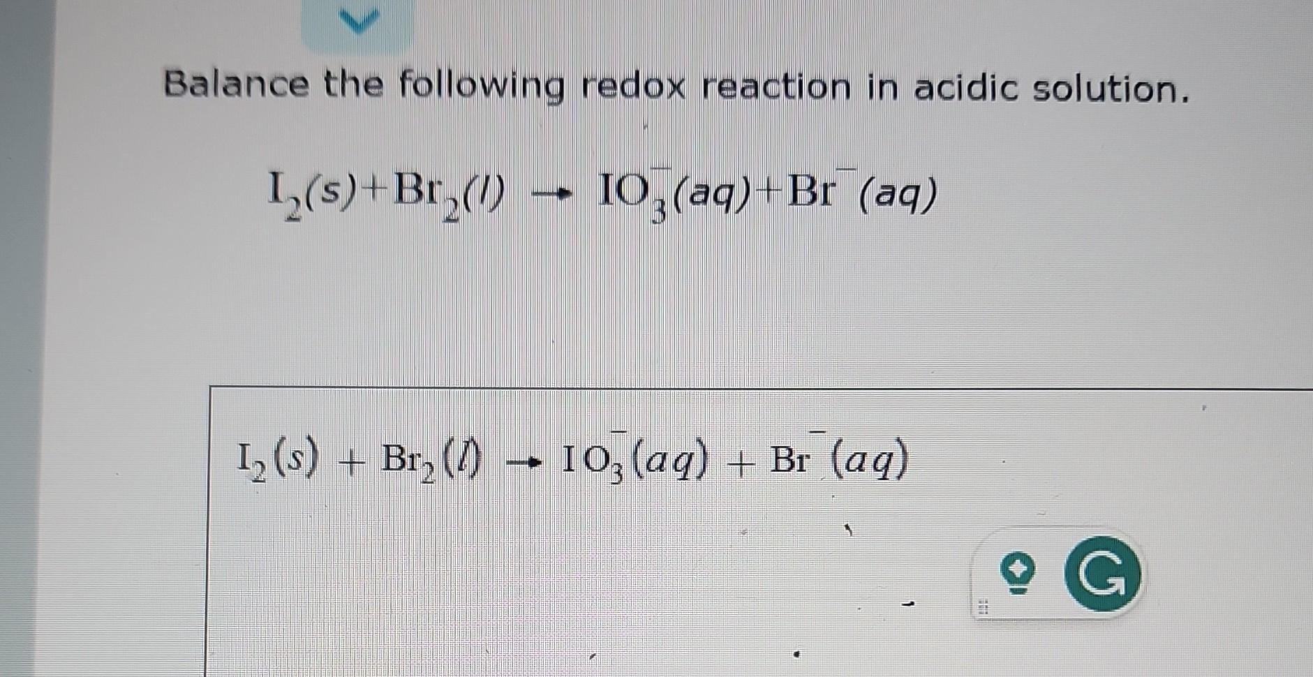 Solved Balance the following redox reaction in acidic | Chegg.com