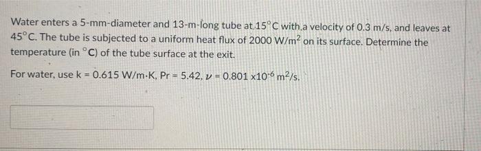 Solved Air enters a 7-cm-diameter and 4-m-long tube at 65°C | Chegg.com