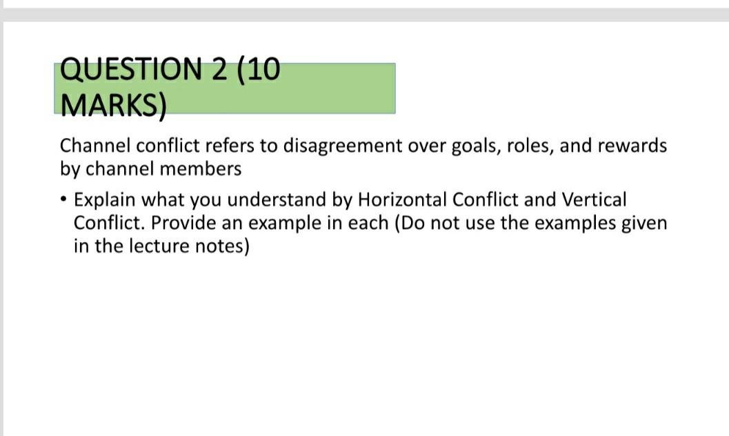 Solved QUESTION 2 (10 MARKS) Channel conflict refers to | Chegg.com