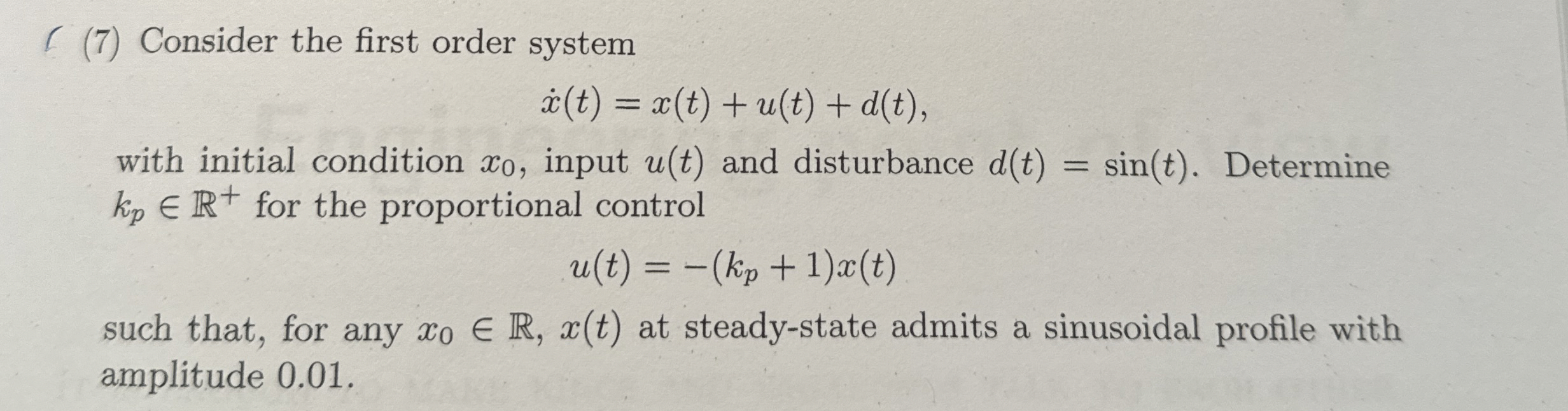 Solved (7) ﻿Consider the first order | Chegg.com