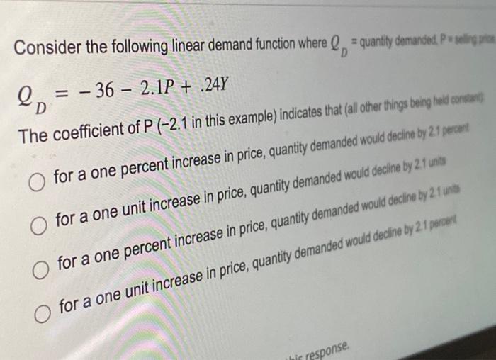 Solved Consider the following linear demand function where | Chegg.com
