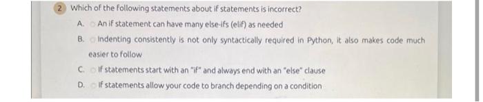 Solved Which of the following statements about if statements | Chegg.com