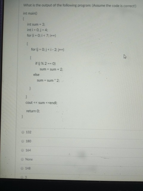 Solved What Is The Output Of The Following Program Assume