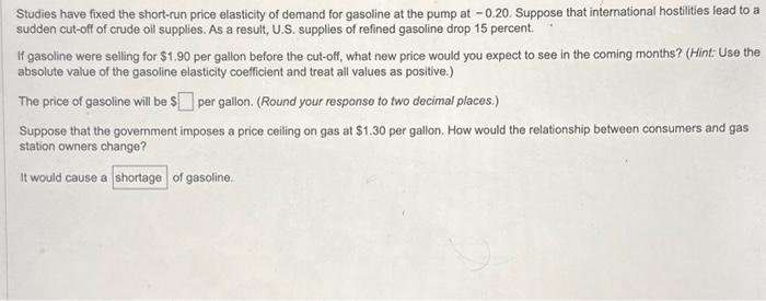 Solved Studies have fixed the short-run price elasticity of | Chegg.com