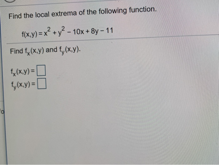 Solved Find the local extrema of the following function. | Chegg.com