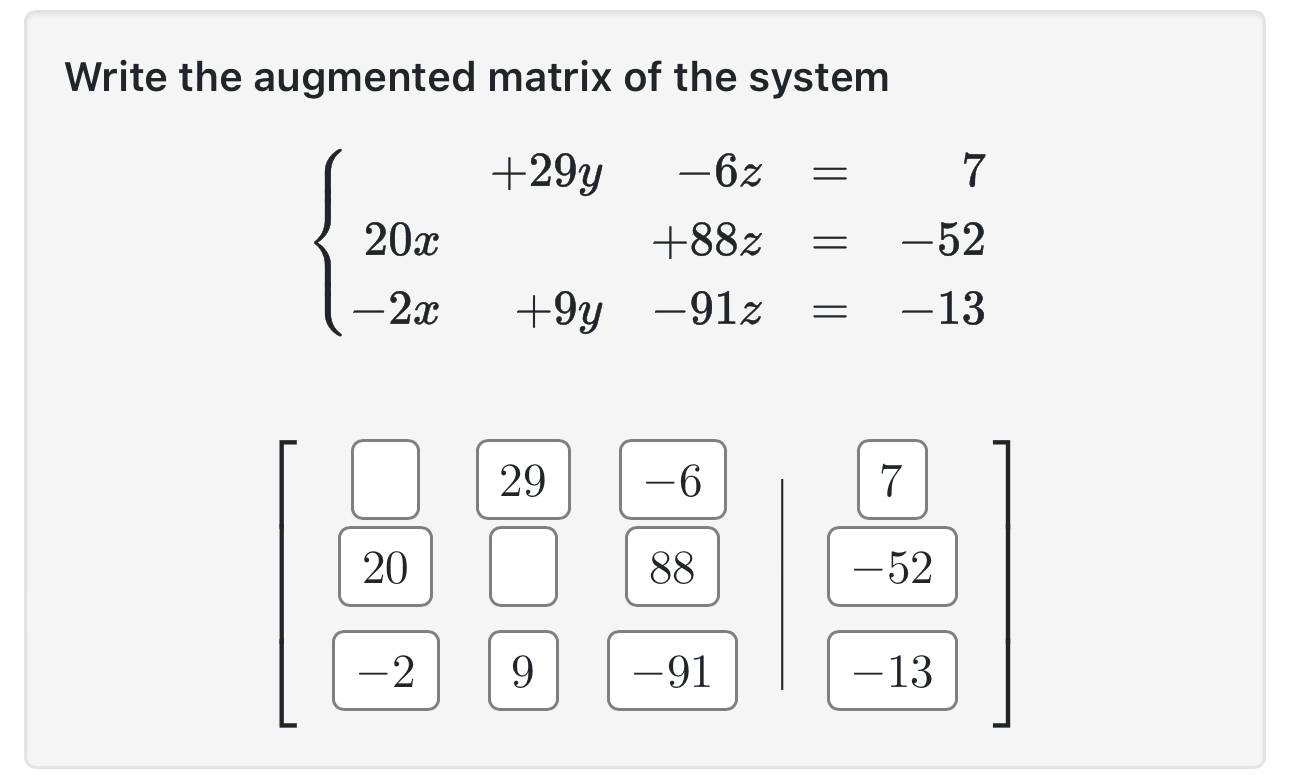 Solved Write the augmented matrix of the | Chegg.com