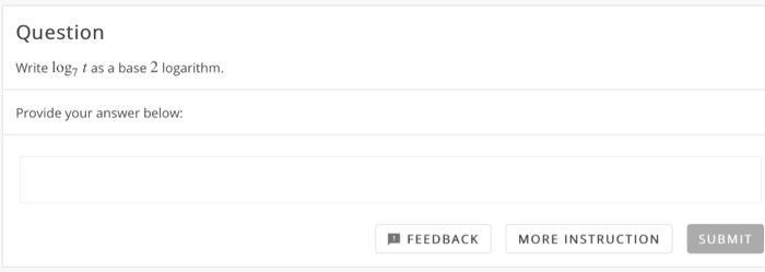 Solved Question Write log, t as a base 2 logarithm. Provide | Chegg.com