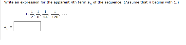 Solved Write an expression for the apparent nth term an ﻿of | Chegg.com