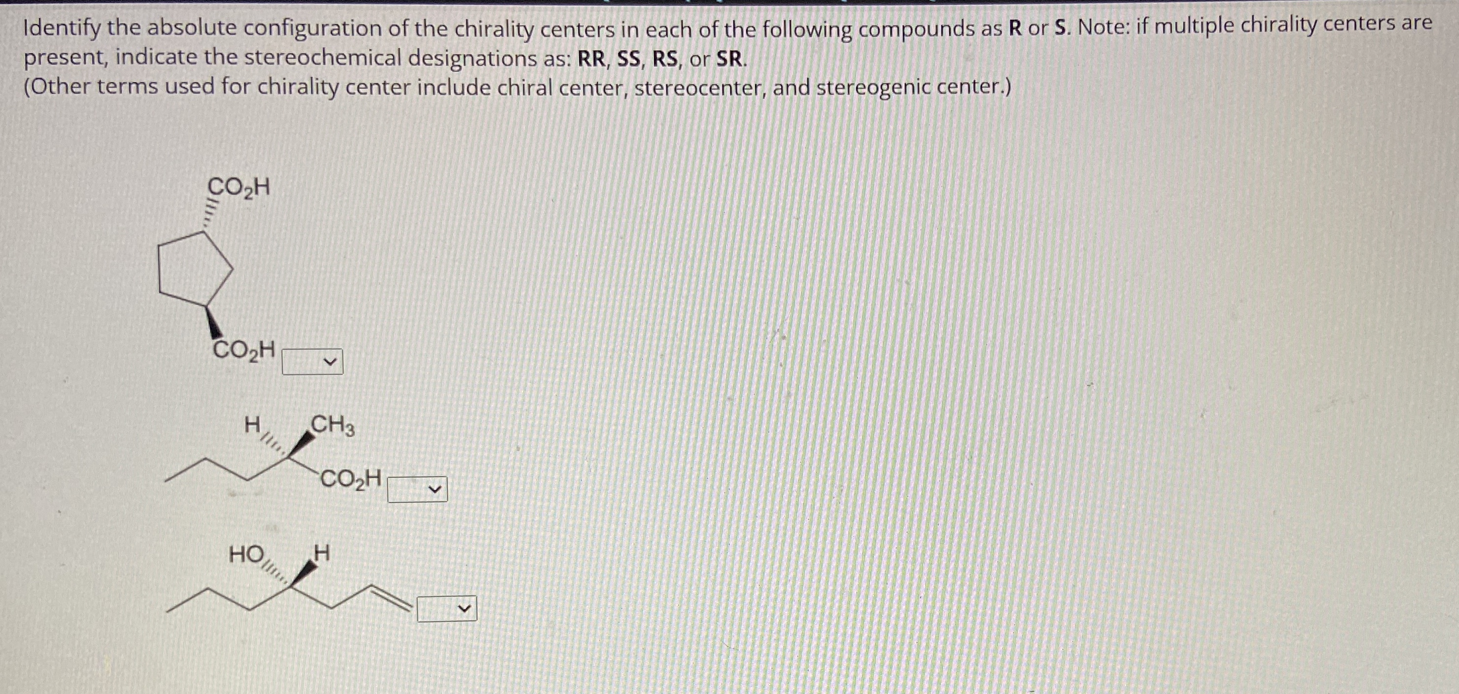 Solved Identify the absolute ﻿configuration of ﻿the | Chegg.com