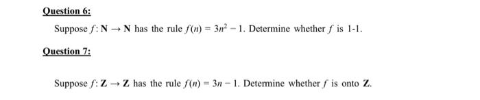 Solved Question 6: Suppose f:N→N has the rule f(n)=3n2−1. | Chegg.com