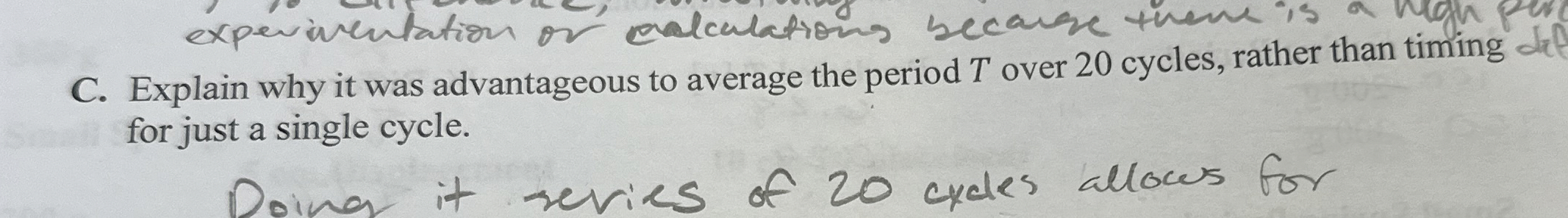Solved C. ﻿Explain why it was advantageous to average the | Chegg.com