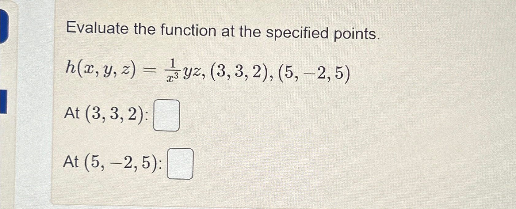 Solved Evaluate the function at the specified | Chegg.com