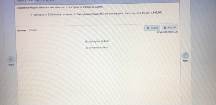 Solved Question Determine whether the statement describes a | Chegg.com