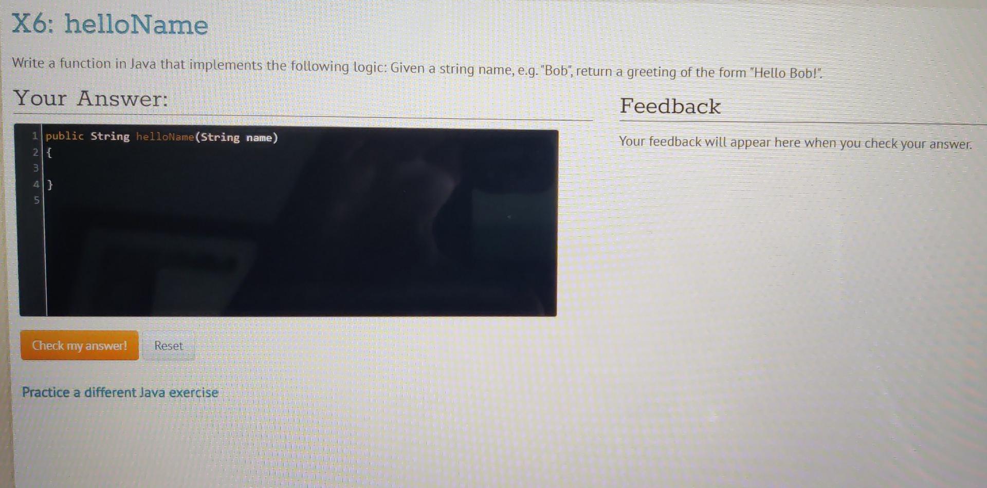 Solved X6: helloName Write a function in Java that | Chegg.com