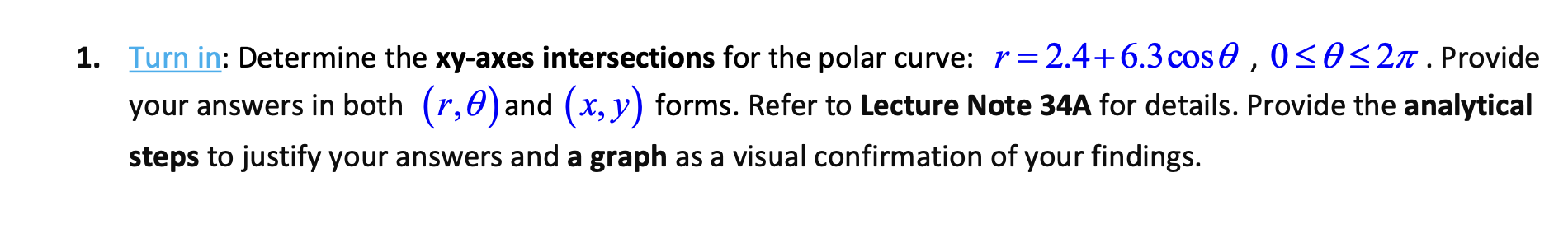 Solved Turn in: Determine the xy-axes intersections for the | Chegg.com