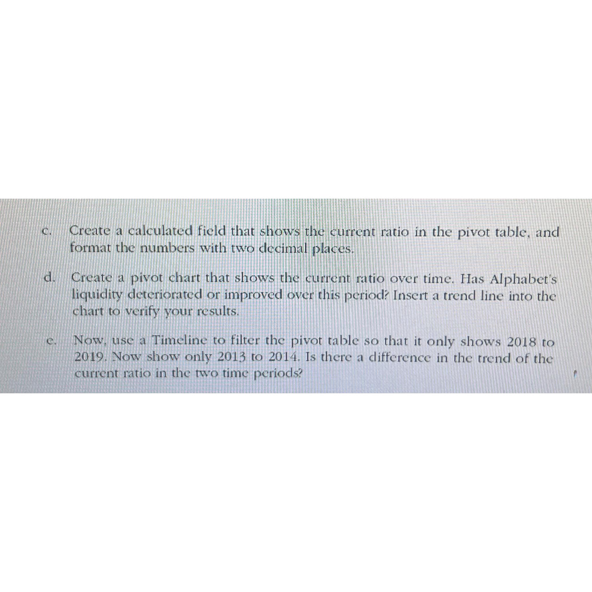 Solved Using the data in the Alphabet Financials.xlsx | Chegg.com
