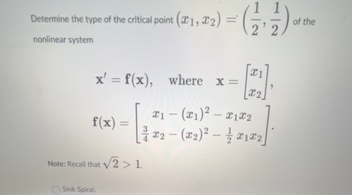Solved Determine the type of the critical point | Chegg.com