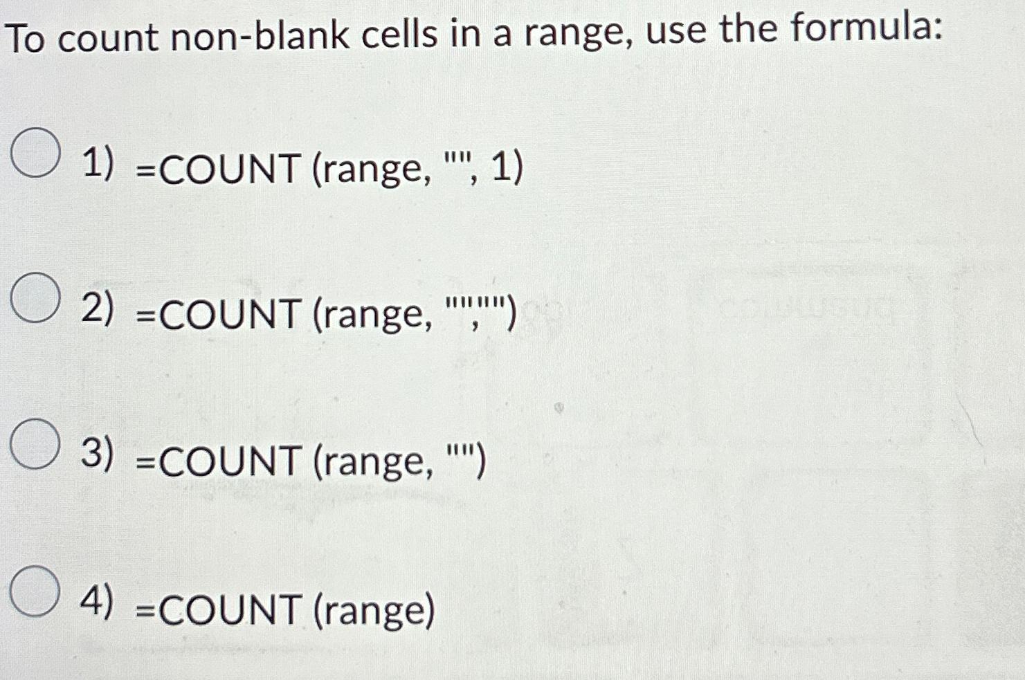 Solved To Count Non blank Cells In A Range Use The Chegg