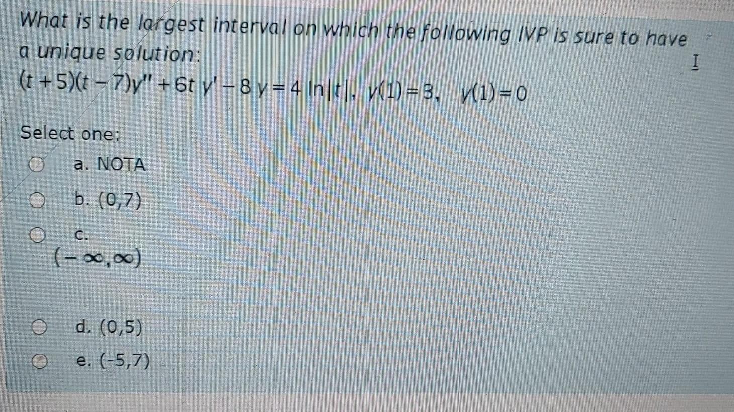 Solved What is the largest interval on which the following | Chegg.com