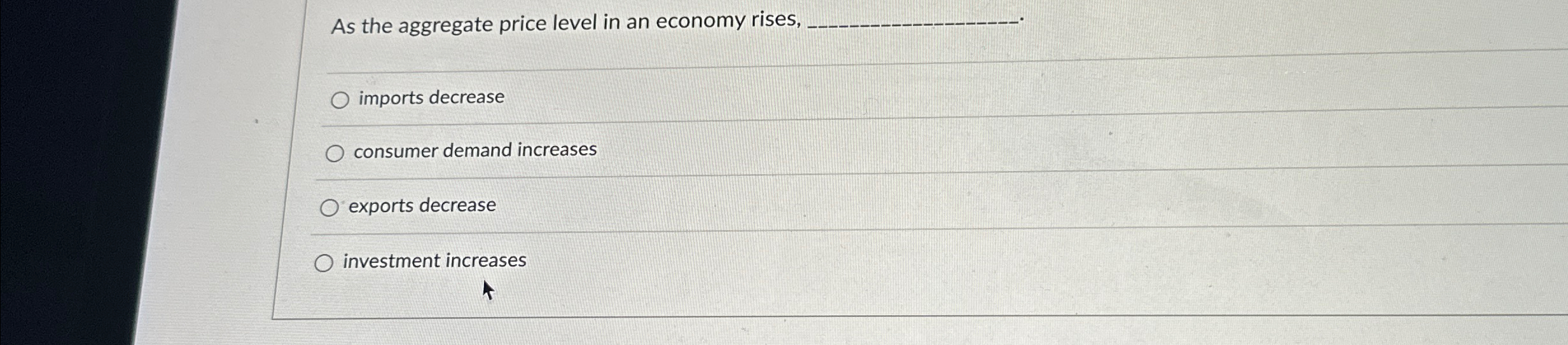 Solved As the aggregate price level in an economy rises, | Chegg.com