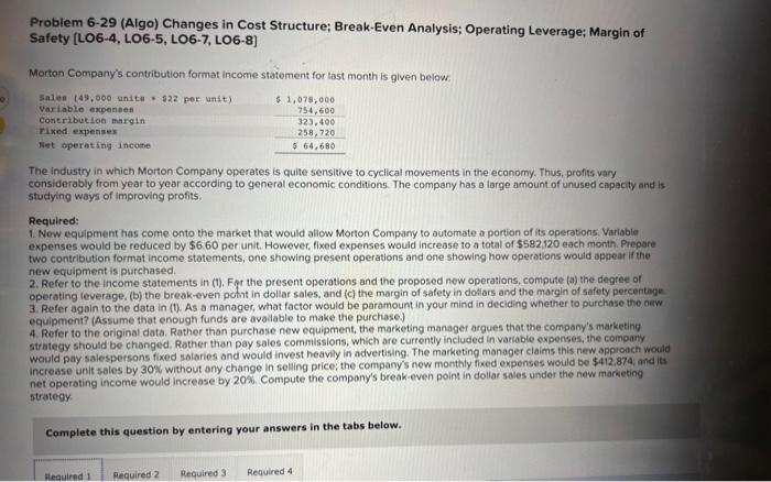 Solved Problem 6−29 (Algo) Changes in Cost Structure; | Chegg.com