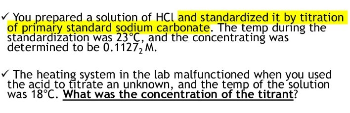 Solved You prepared a solution of HCl and standardized it by | Chegg.com