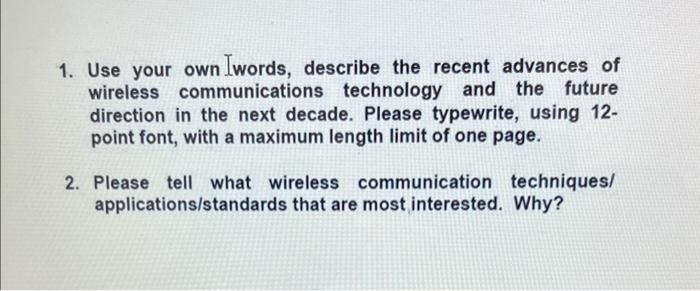 1. Use your own Iwords, describe the recent advances | Chegg.com