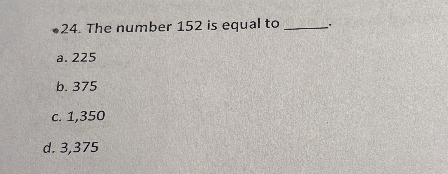 Solved The number 152 ﻿is equal | Chegg.com