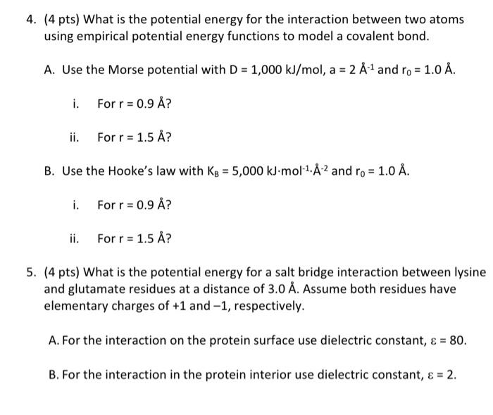 Solved 4. (4 pts) What is the potential energy for the | Chegg.com