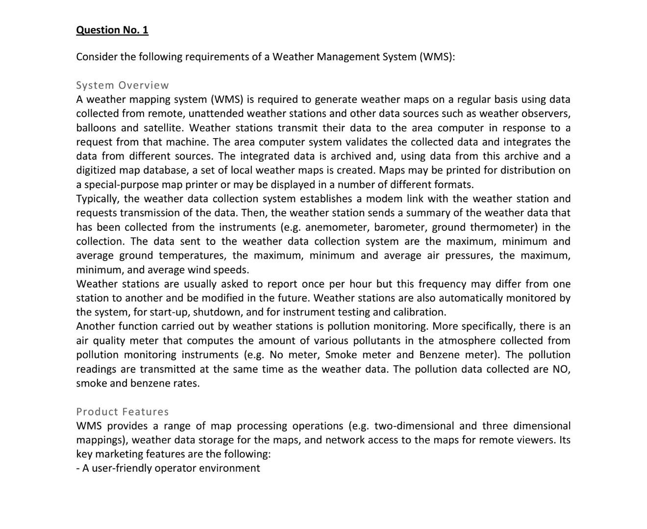 Solved Consider the following requirements of a Weather | Chegg.com