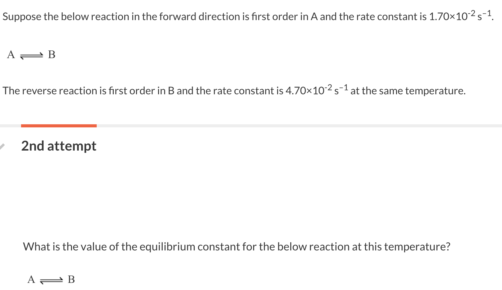 Solved 2nd attemptWhat is the value of the equilibrium | Chegg.com