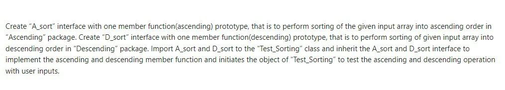 Solved Create "A_sort" interface with one member | Chegg.com