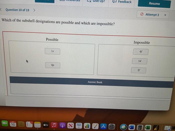 Solved Lx Give Up? Feedback Resume Question 10 of 19 > | Chegg.com