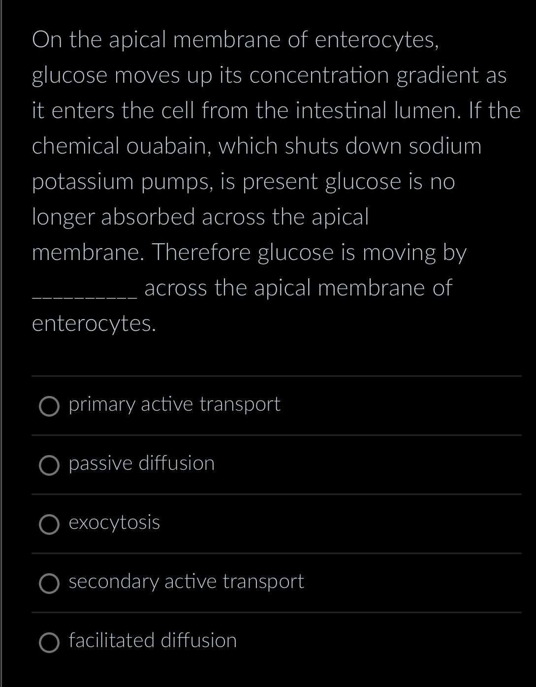 Solved On the apical membrane of enterocytes, glucose moves | Chegg.com