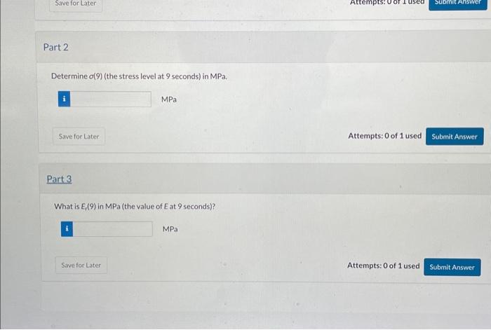 Solved For some viscoelastic polymers that are subjected to | Chegg.com