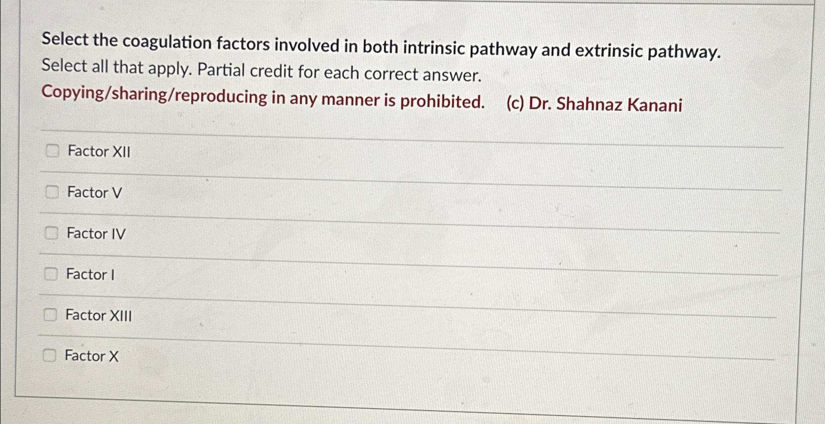 Solved Select the coagulation factors involved in both | Chegg.com