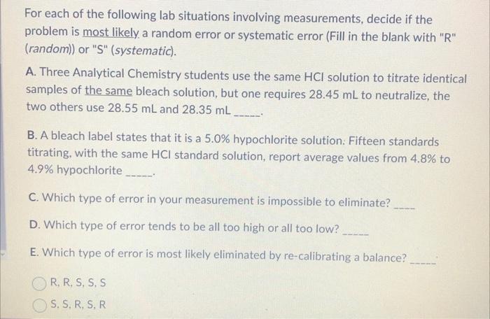 Solved For each of the following lab situations involving | Chegg.com