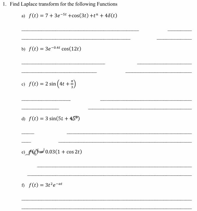 Solved Find Laplace transform for the following | Chegg.com