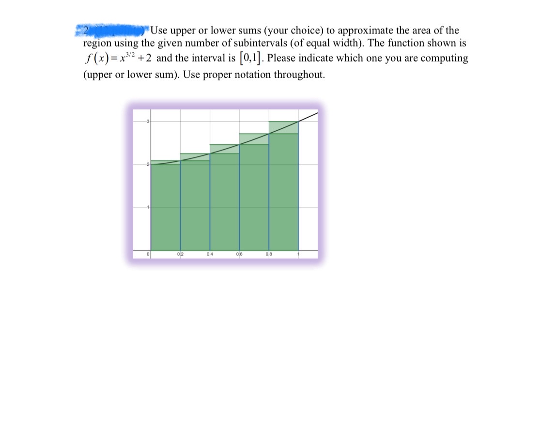 Solved 2 2 ﻿Use upper or lower sums (your choice) ﻿to | Chegg.com