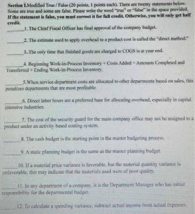 Solved Seerion I.Modified True / False (20 points, 1 points | Chegg.com