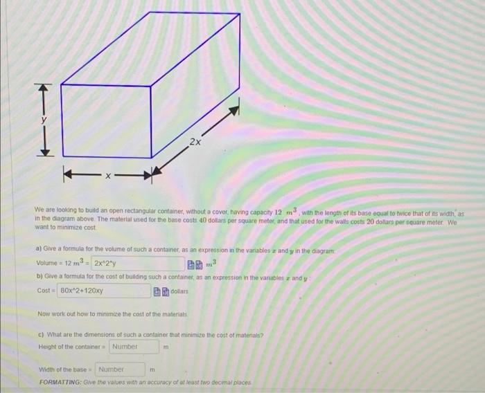Solved .2 We are looking to build an open rectangular | Chegg.com