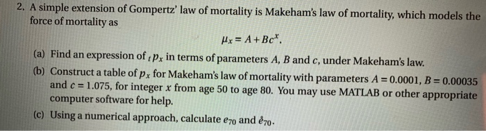 2. A simple extension of Gompertz' law of mortality | Chegg.com