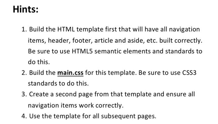 Solved General Instructions 1. Build a template using the | Chegg.com