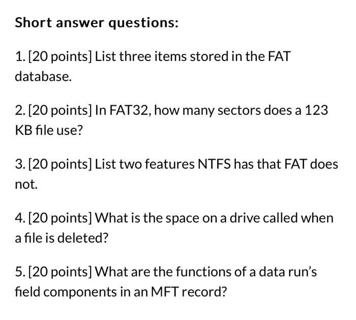 Solved Short answer questions: 1. [20 points] List three | Chegg.com
