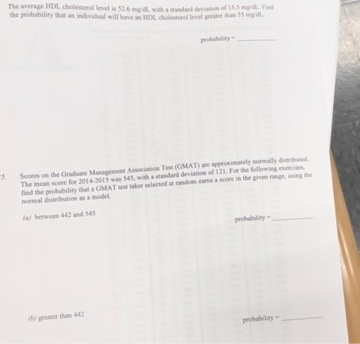 Solved The average HDL cholesterol level is $2.6mg dL with a | Chegg.com
