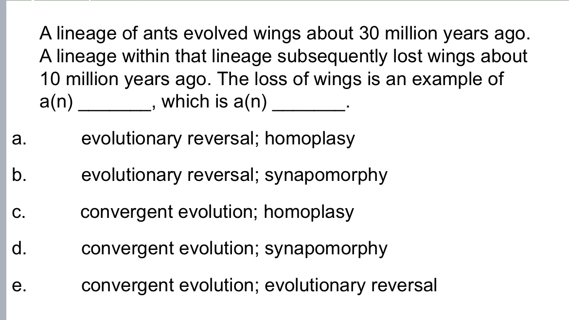 Solved A lineage of ants evolved wings about 30 ﻿million | Chegg.com
