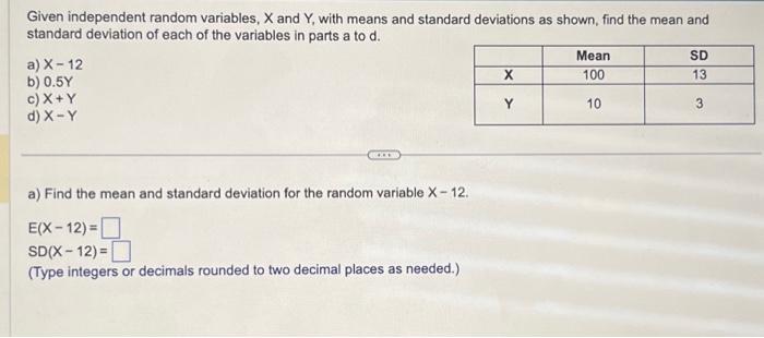 Solved Given independent random variables, X and Y, with | Chegg.com
