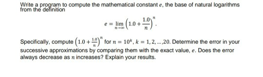 Solved e = Write a program to compute the mathematical | Chegg.com